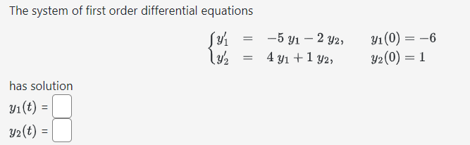 Solved The system of first order differential equations | Chegg.com