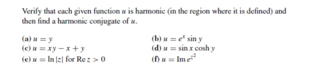 Solved Verify that each given function u is harmonic (in the | Chegg.com