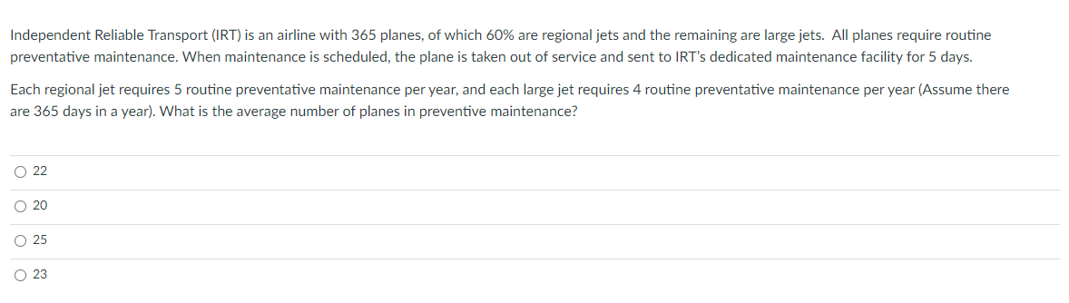 Solved Independent Reliable Transport (IRT) is an airline | Chegg.com