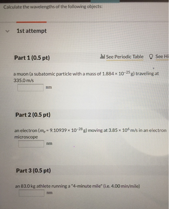 Solved Calculate the wavelengths of the following objects: | Chegg.com