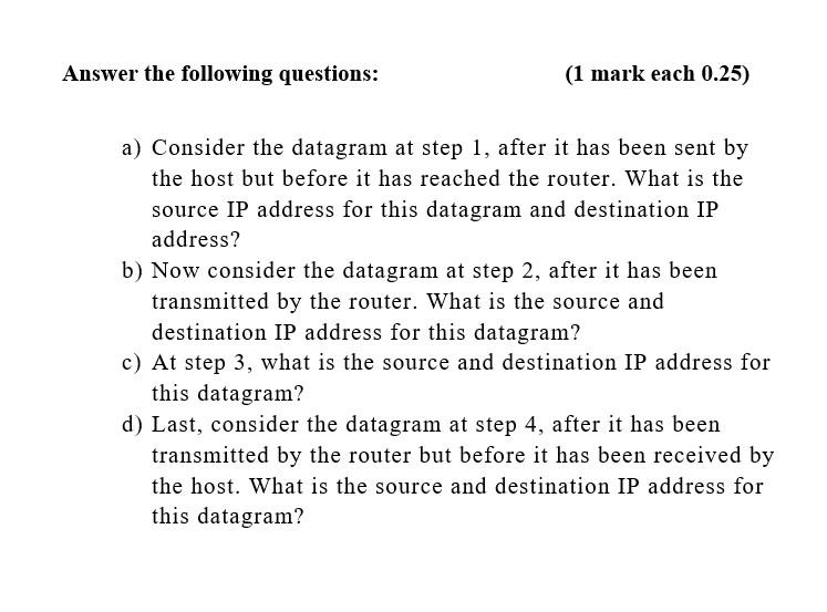 Solved Answer the following questions: (1 mark each 0.25) a) | Chegg.com