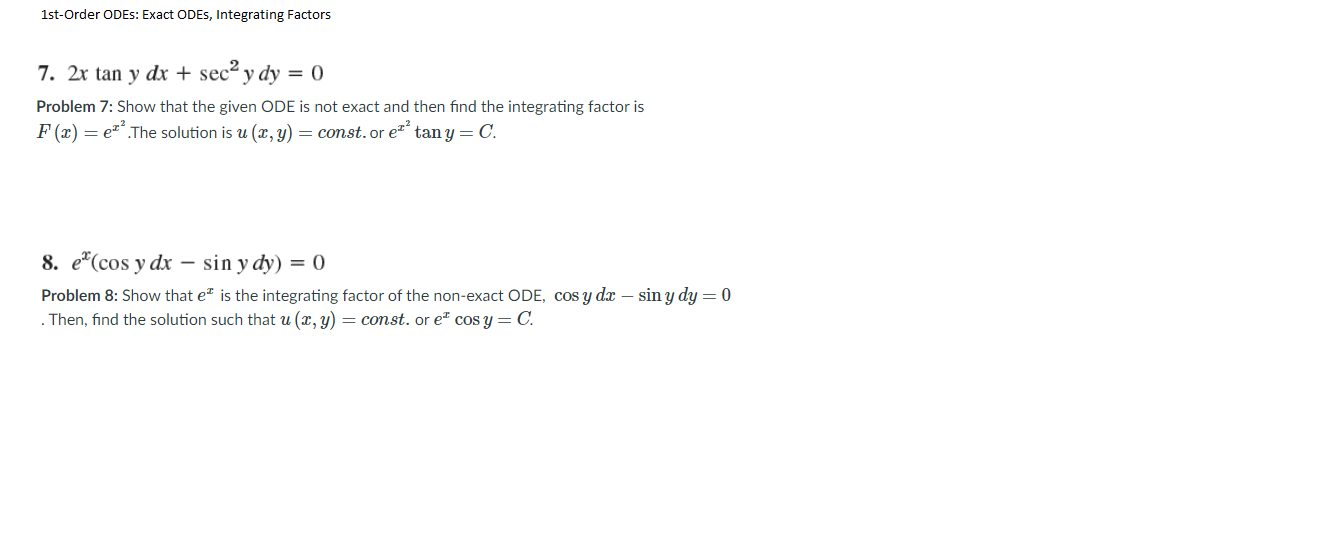 Solved 1st-Order ODES: Exact ODEs, Integrating Factors 7. 2x | Chegg.com