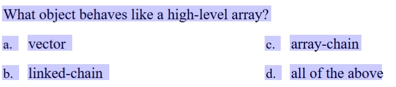 Solved What Object Behaves Like A High Level Arrayvectorc