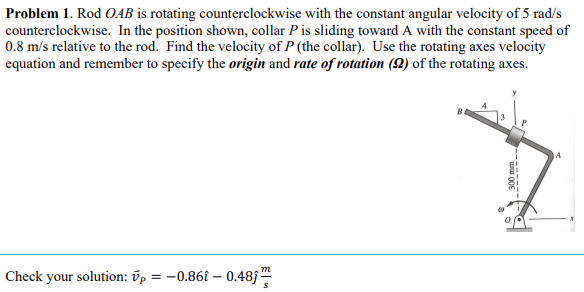 Problem 1 Rod Oab Is Rotating Counterclockwise With 