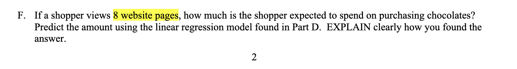 Solved F. If a shopper views 8 website pages, how much is | Chegg.com