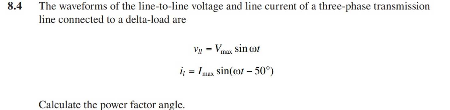 Solved 8.4 ﻿The waveforms of ﻿the line-to-line voltage and | Chegg.com