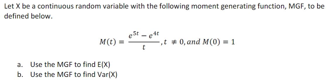 Solved Let X Be A Continuous Random Variable With The