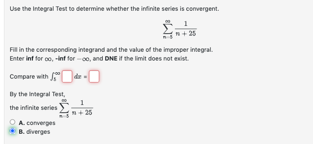 Solved Use the Integral Test to determine whether the | Chegg.com