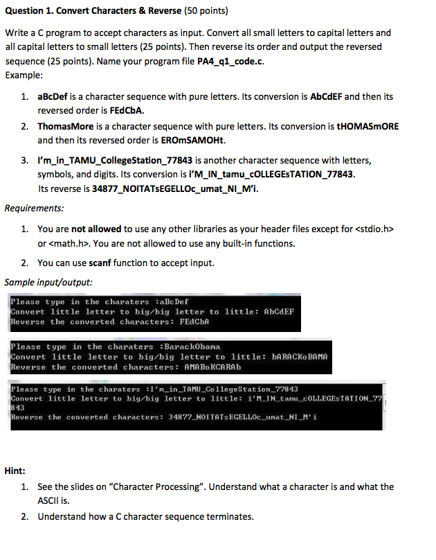 Solved Question 1. Convert Characters & Reverse (50 points) | Chegg.com