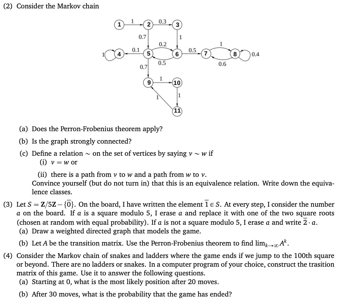 (2) ﻿Consider the Markov chain(a) ﻿Does the | Chegg.com