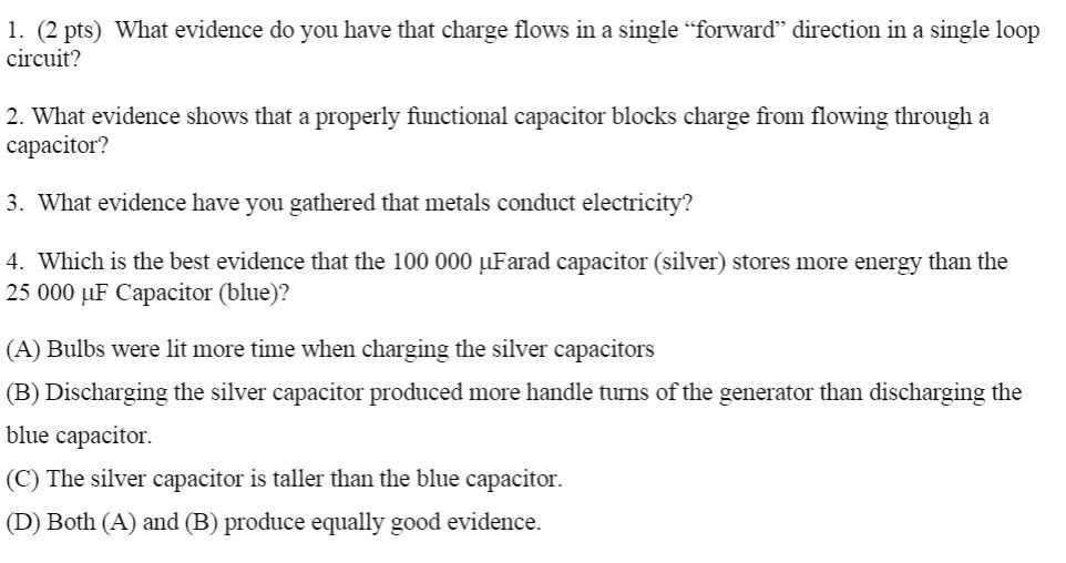 Solved 1. (2 pts) What evidence do you have that charge | Chegg.com