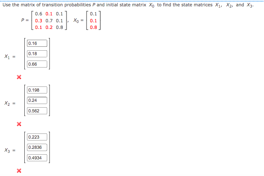 Solved Use the matrix of transition probabilities P and | Chegg.com