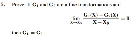 Solved 5. Prove: If Gi and G2 are affine transformations and | Chegg.com