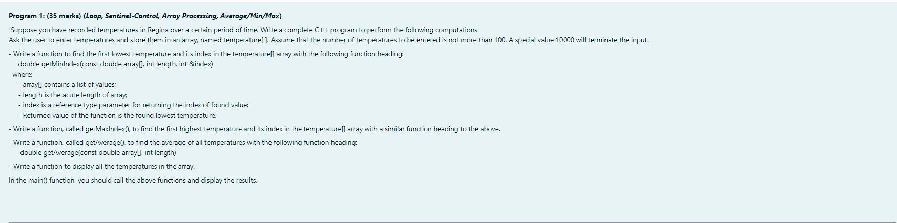 Solved Program 1: (35 marks) (Loop, Sentinel-Control, Array | Chegg.com