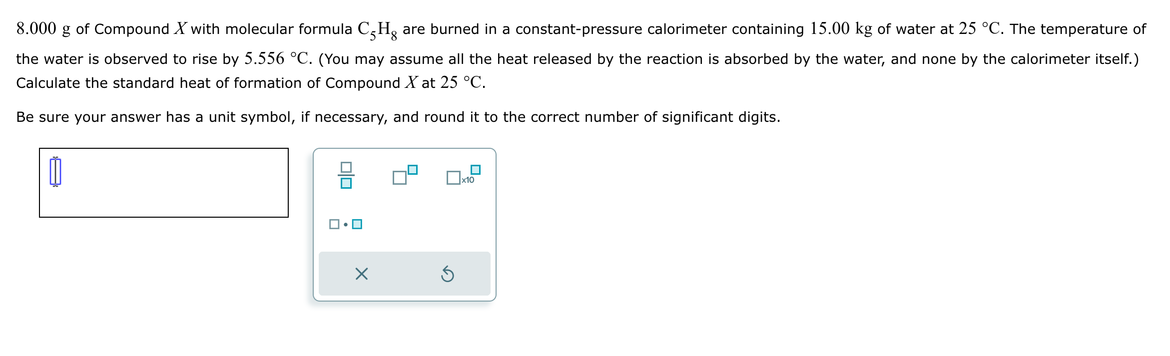Solved 8.000g ﻿of Compound x ﻿with molecular formula C5H8 | Chegg.com