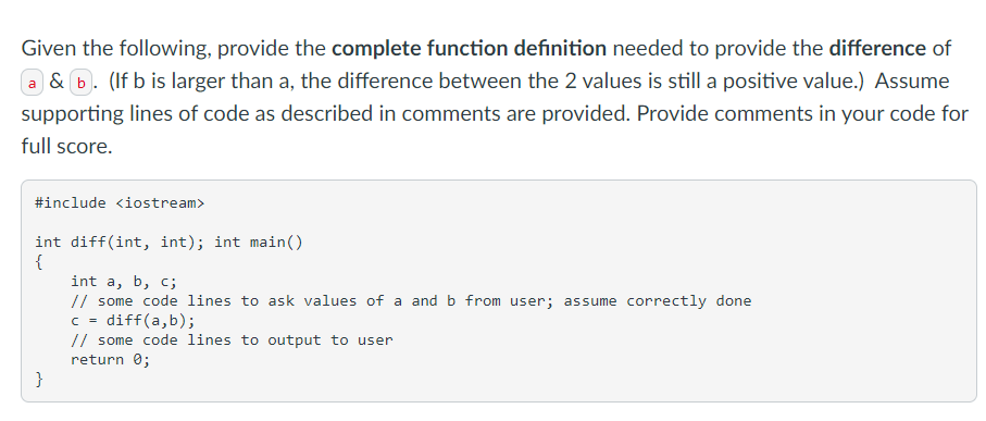 Solved Given The Following Provide The Complete Function 