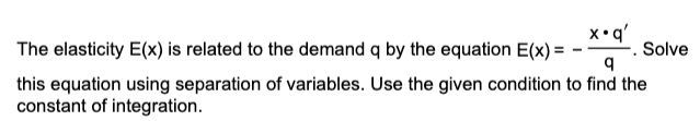 Solved Find the demand function q = D(x), given the | Chegg.com