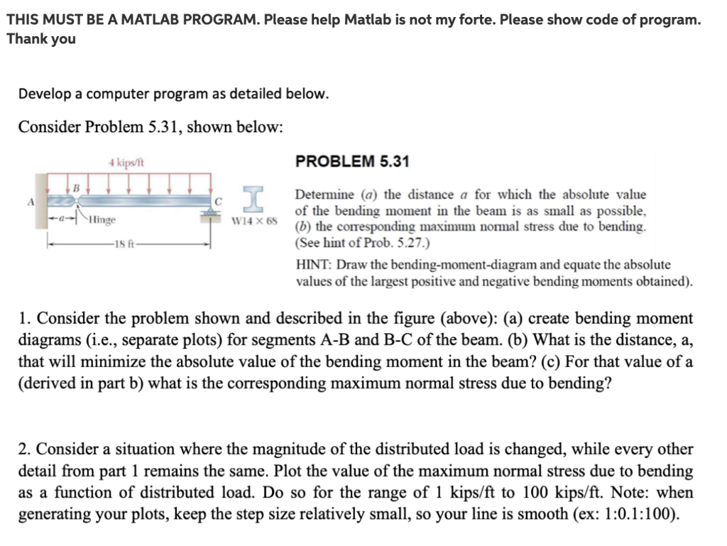 Solved THIS MUST BE A MATLAB PROGRAM. Please help Matlab is | Chegg.com