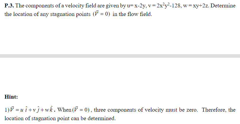 Solved P.3. The components of a velocity field are given by | Chegg.com