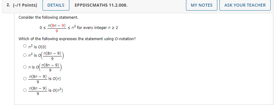 Solved Consider The Following Statement 0≤9n 8n−9 ≤n2 For