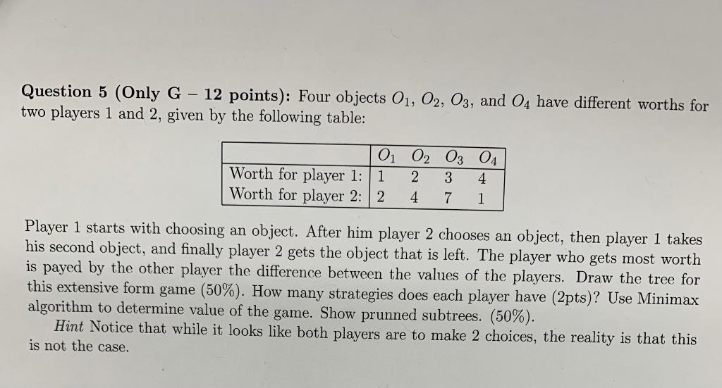 Question 5 (Only G−12 points): Four objects O1,O2,O3, | Chegg.com