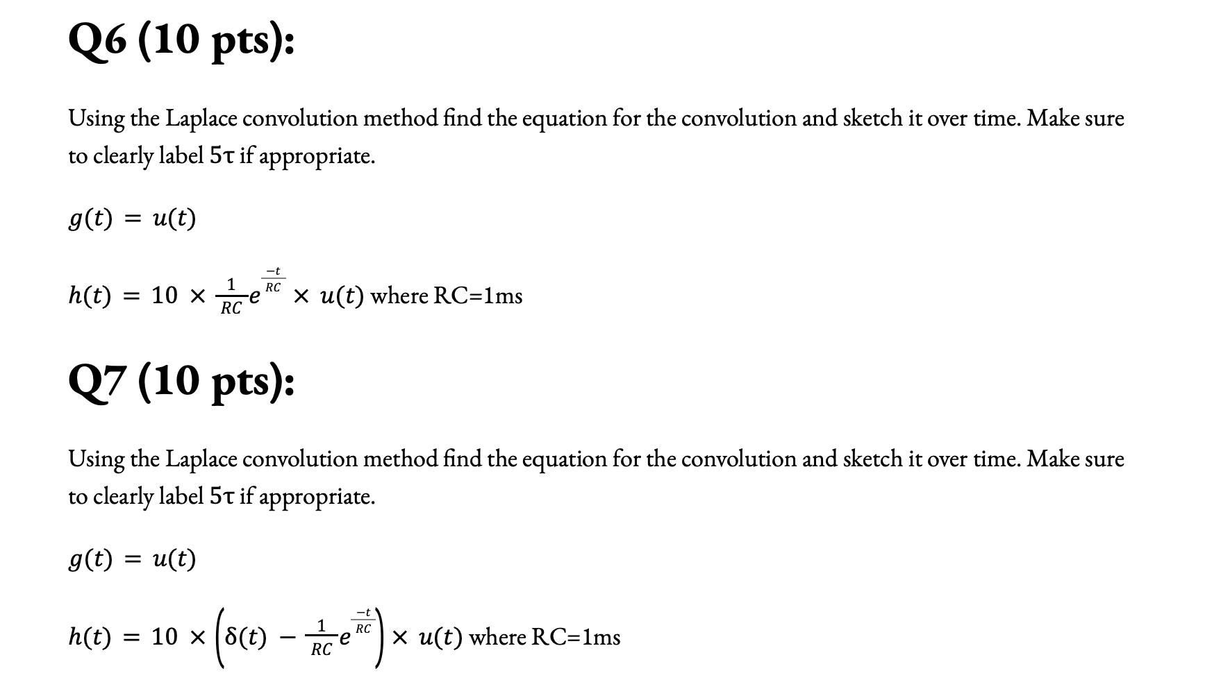 Solved Using the Laplace convolution method find the | Chegg.com