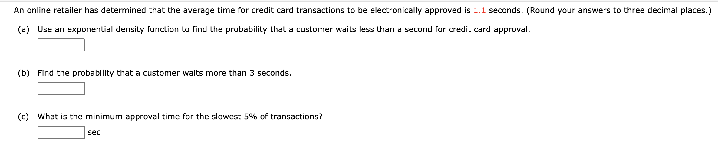 Solved An online retailer has determined that the average | Chegg.com