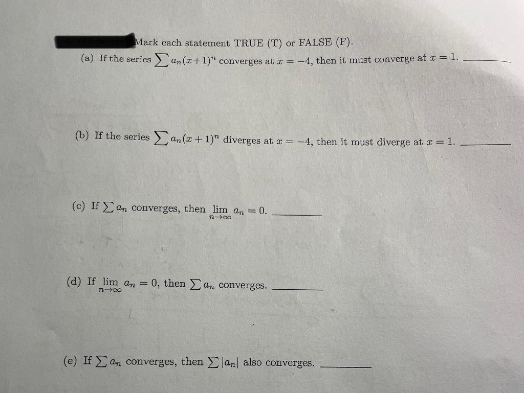 Solved Mark each statement TRUE (T) or FALSE (F). (a) If the | Chegg.com