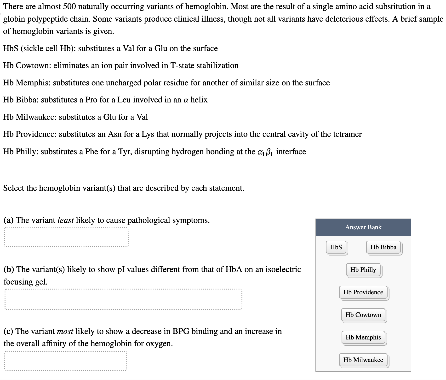 Solved There are almost 500 naturally occurring variants of | Chegg.com