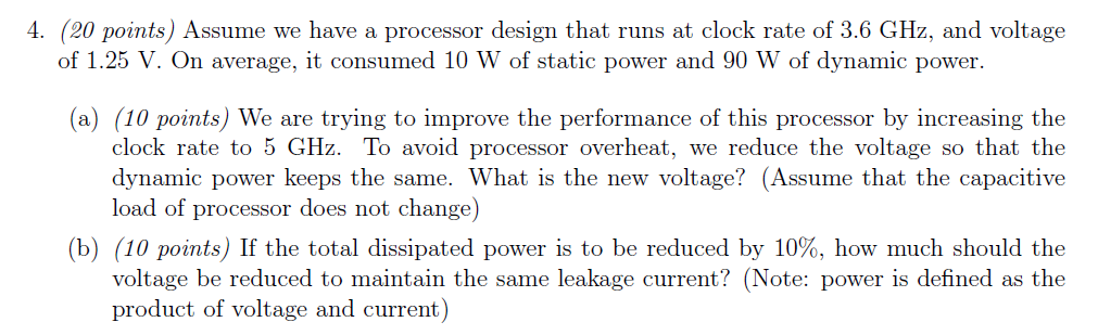 Solved 4. (20 points) Assume we have a processor design that | Chegg.com