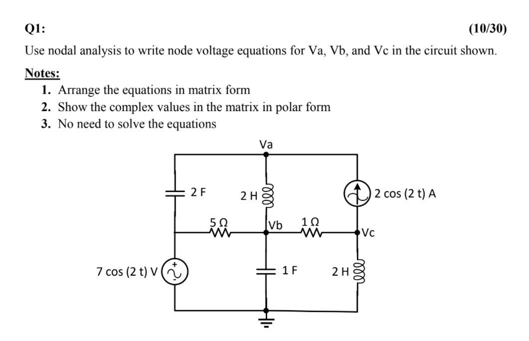 Solved Q1: (10/30) Use nodal analysis to write node voltage | Chegg.com