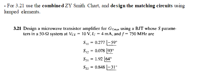- For 3.21 use the combined ZY Smith Chart, and | Chegg.com
