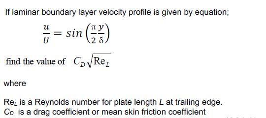 Solved If laminar boundary layer velocity profile is given | Chegg.com
