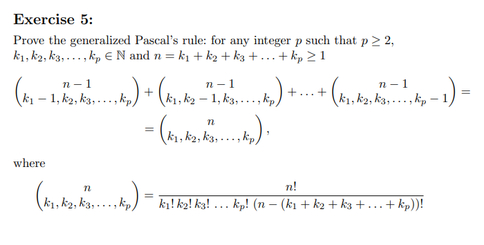 Solved Exercise 5: Prove the generalized Pascal's rule: for | Chegg.com