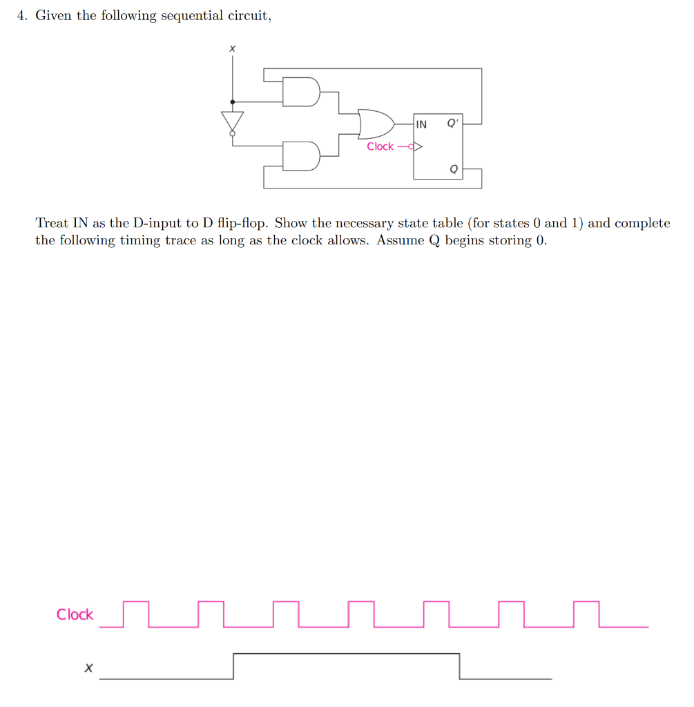 Solved 4. Given the following sequential circuit, Treat IN | Chegg.com