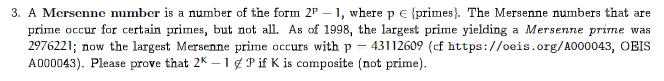Solved 3. A Mersenne number is a number of the form 2P – 1, | Chegg.com