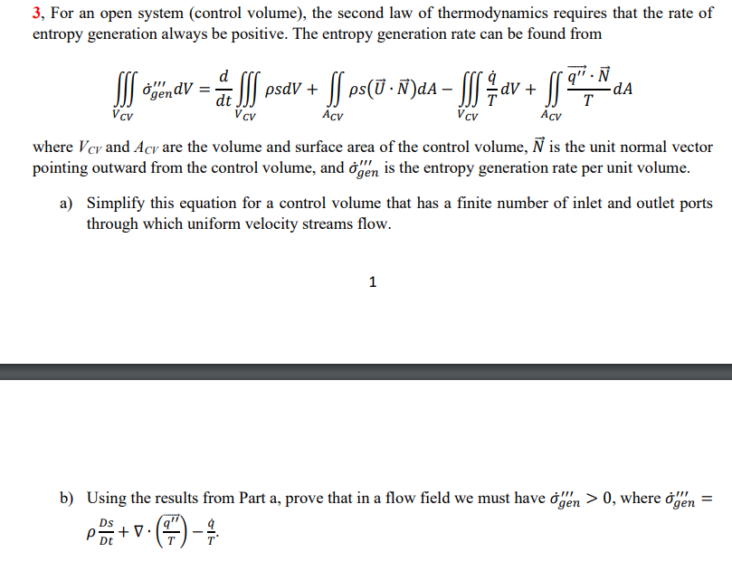Solved 3, For an open system (control volume), the second | Chegg.com