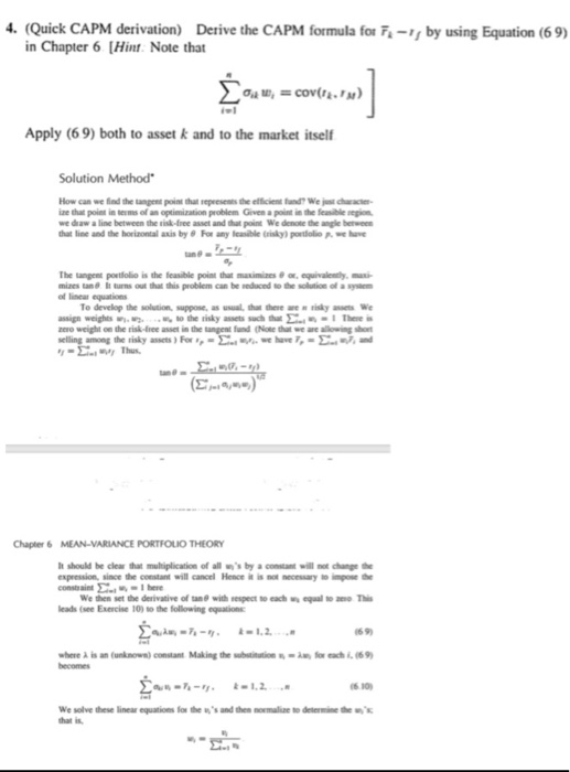 4" (Quick CAPM derivation) Derive the CAPM formula | Chegg.com