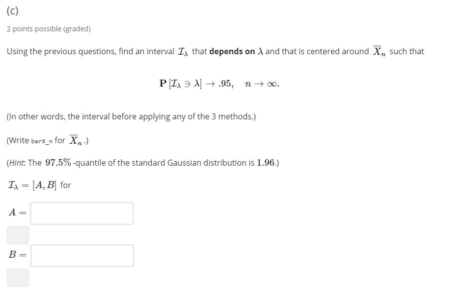 Solved (C) 2 points possible (graded) Using the previous | Chegg.com