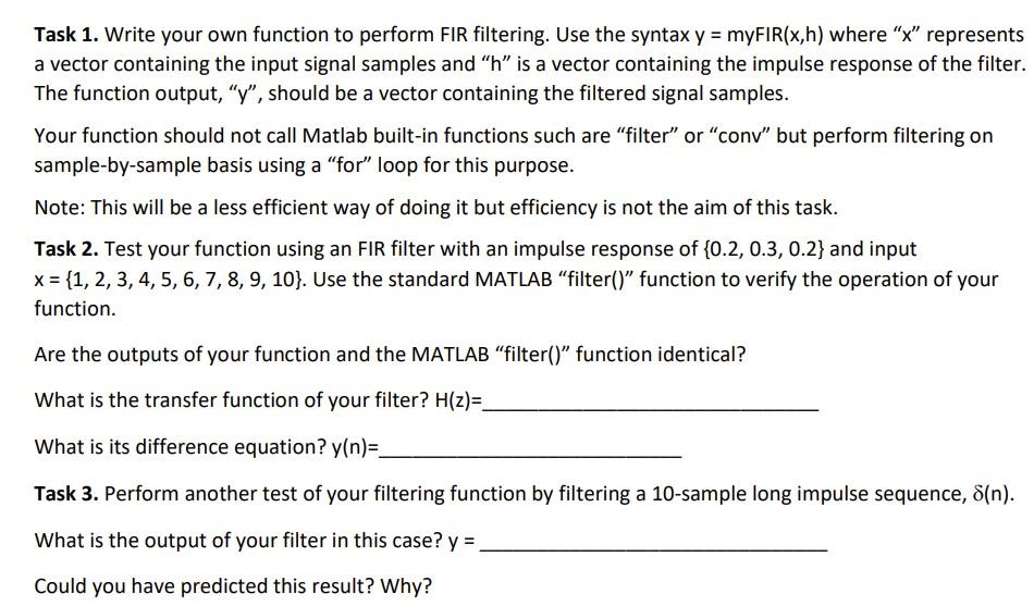 Solved Task 1 Write Your Own Function To Perform Fir 4841