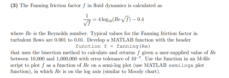 Solved The Fanning friction factor f in fluid dynamics is | Chegg.com
