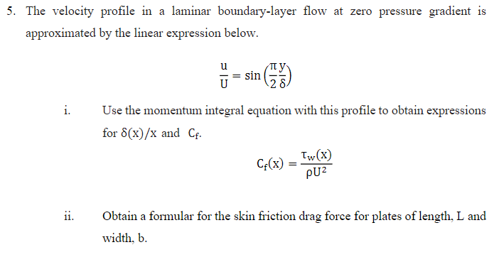 Solved 5. The velocity profile in a laminar boundary-layer | Chegg.com