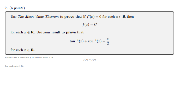 Solved Use The Mean Value Theorem to ﻿prove that if f'(x)=0 | Chegg.com