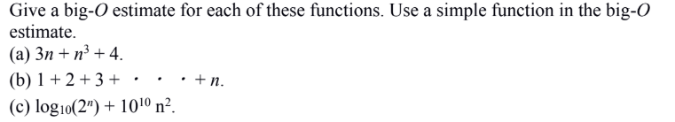 Solved Give a big- O ﻿estimate for each of ﻿these functions. | Chegg.com