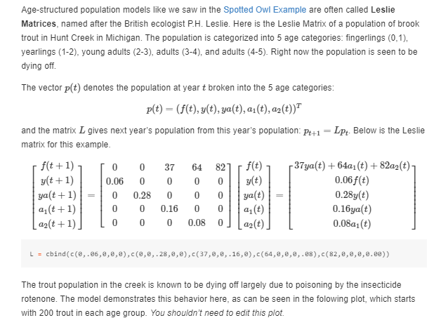 Solved Age-structured population models like we saw in the | Chegg.com