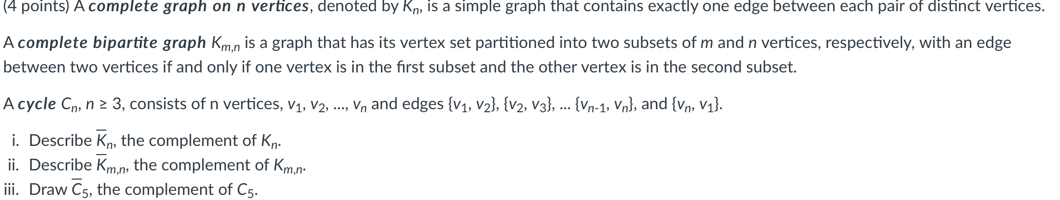 Solved = = Let G = (V, E) be a simple graph on n vertices | Chegg.com