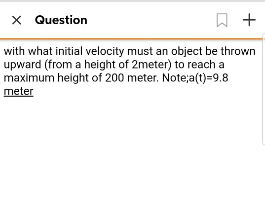 Solved X Question with what initial velocity must an object | Chegg.com