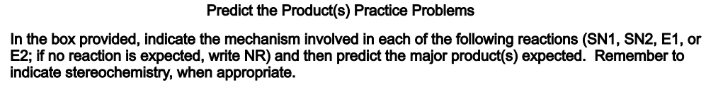 Solved Predict the Product(s) Practice Problems In the box | Chegg.com