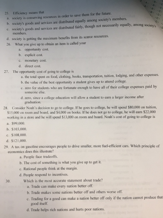 Solved 25. Efficiency means that a. society is conserving | Chegg.com