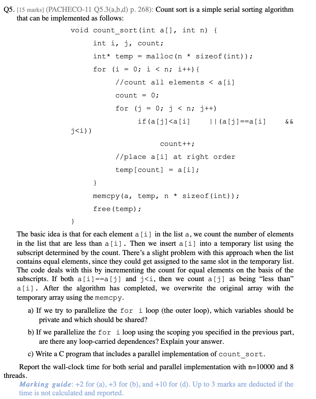 Q5. [15 marks] (PACHECO-11 Q5.3(a,b,d) p. 268): Count | Chegg.com